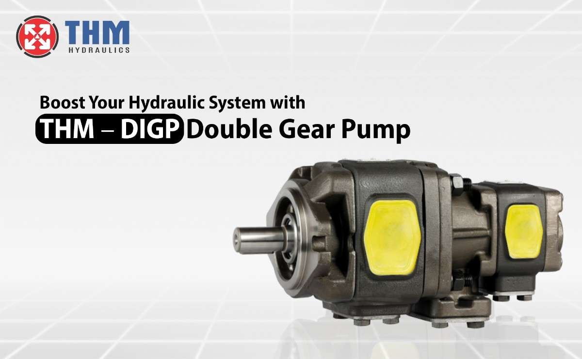 Boost Your Hydraulic System with THM – DIGP Double Gear Pump